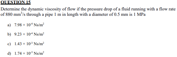 Solved QUESTION 12 Determine the Reynolds number of flow in | Chegg.com