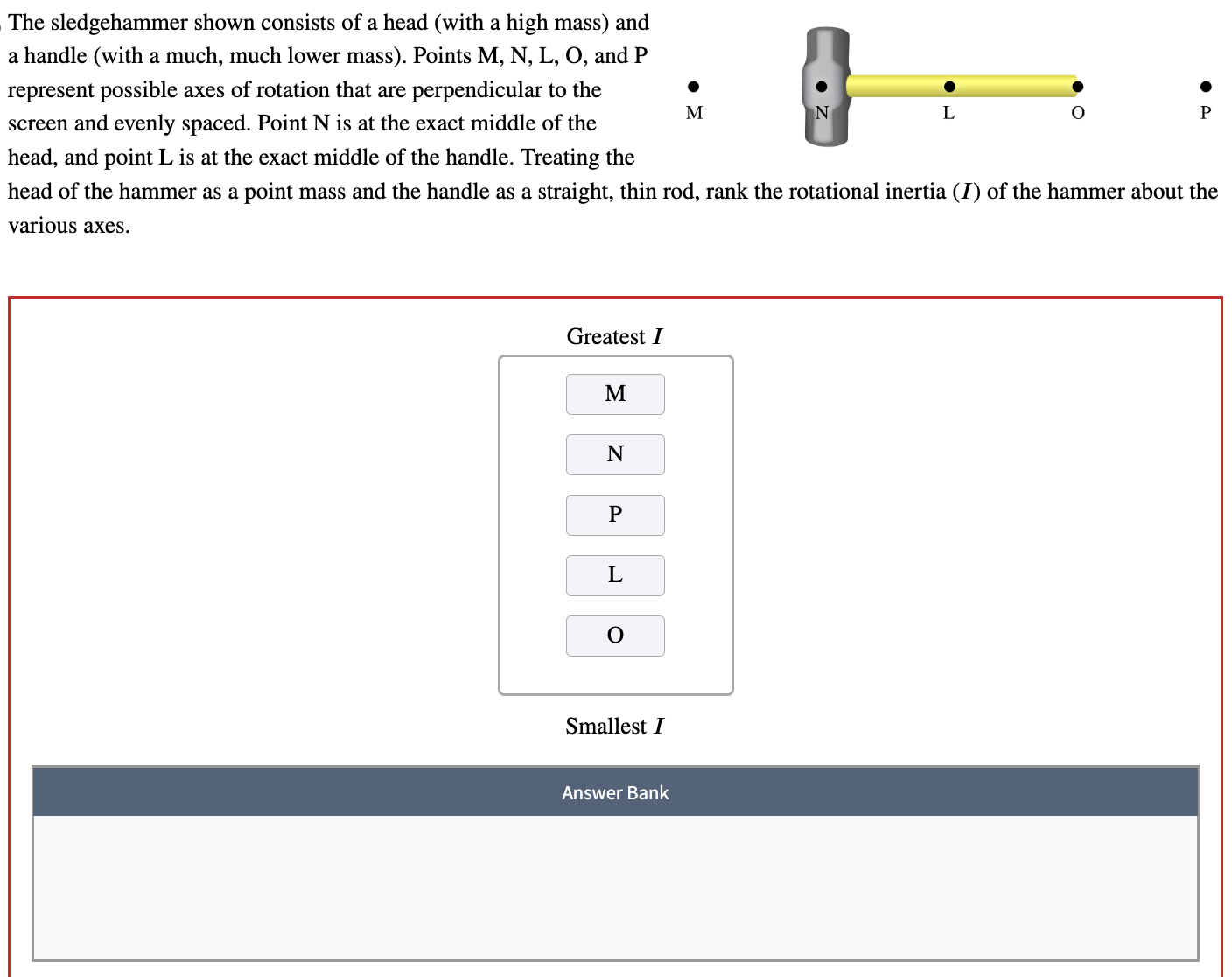 Solved The sledgehammer shown consists of a head (...) | Chegg.com