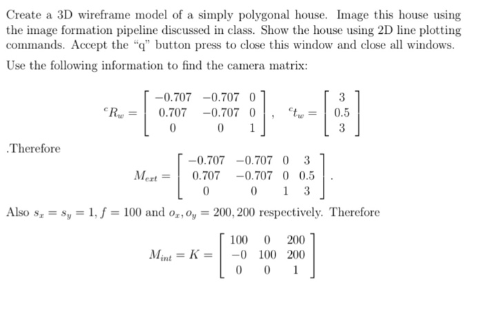Create a 3D wireframe model of a simply polygonal | Chegg.com