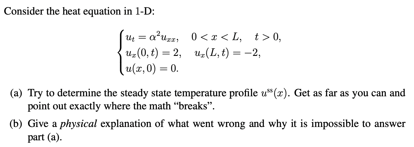 Solved Consider the heat equation in 1−D: | Chegg.com