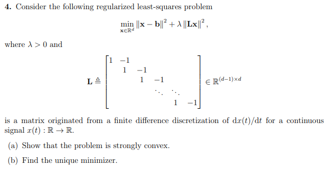 4. Consider the following regularized least-squares | Chegg.com