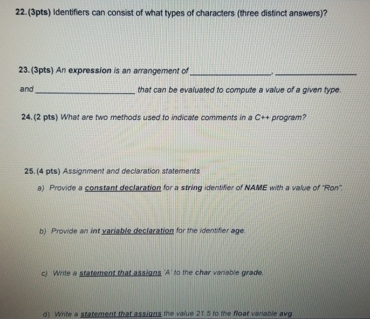 Solved 22. (3pts) Identfiers can consist of what types of | Chegg.com