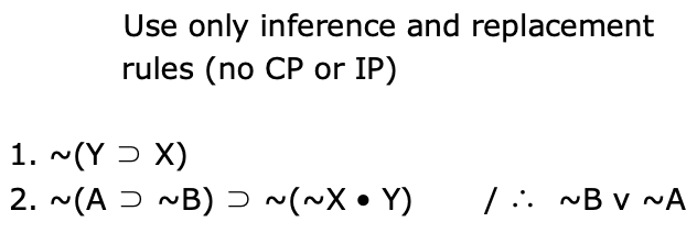 Solved Use only inference and replacement rules (no CP or | Chegg.com