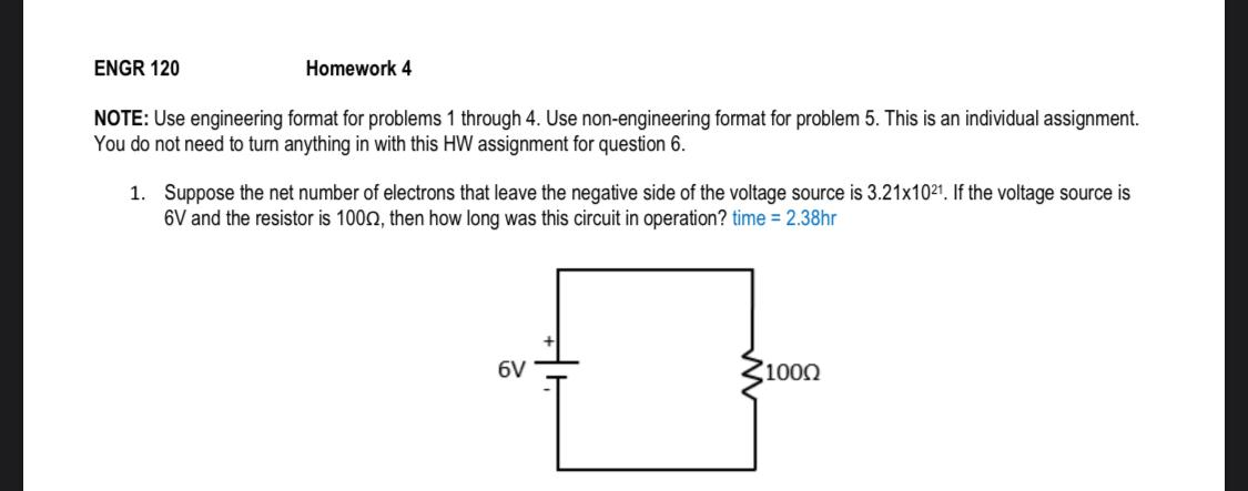Solved ENGR 120 Homework 4 NOTE: Use engineering format for | Chegg.com