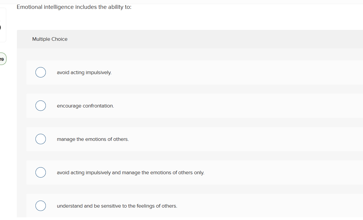 Solved Emotional intelligence includes the ability | Chegg.com