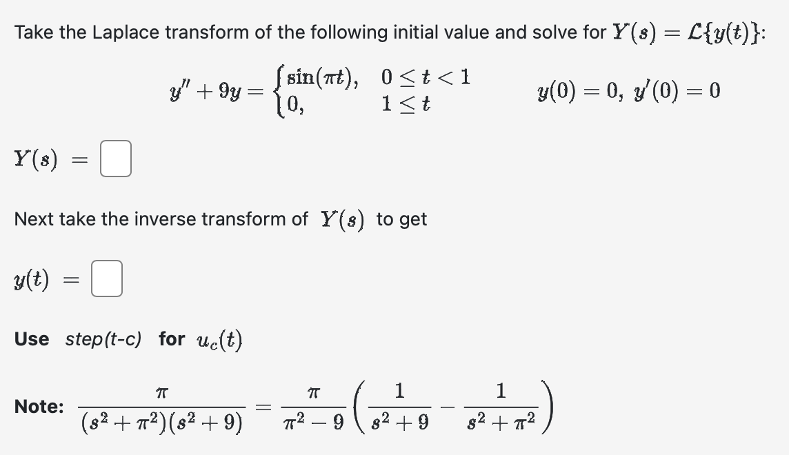 Solved Take the Laplace transform of the following initial | Chegg.com