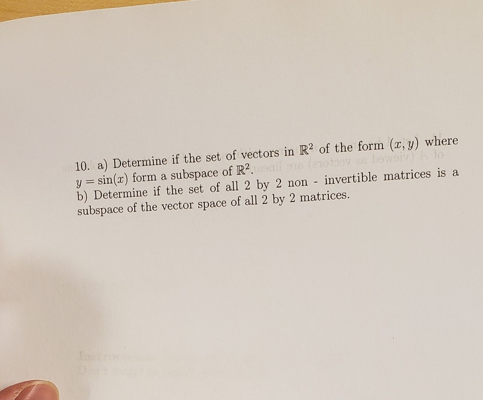 Solved 10. a) Determine if the set of vectors in R2 of the | Chegg.com