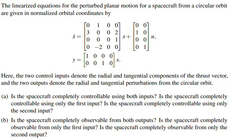 Solved The linearized equations for the perturbed planar | Chegg.com