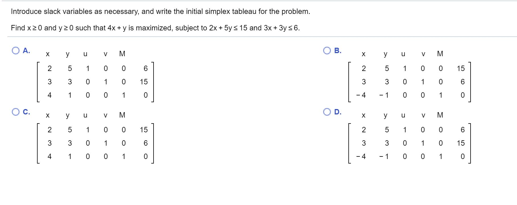 Solved Introduce slack variables as necessary, and write the | Chegg.com