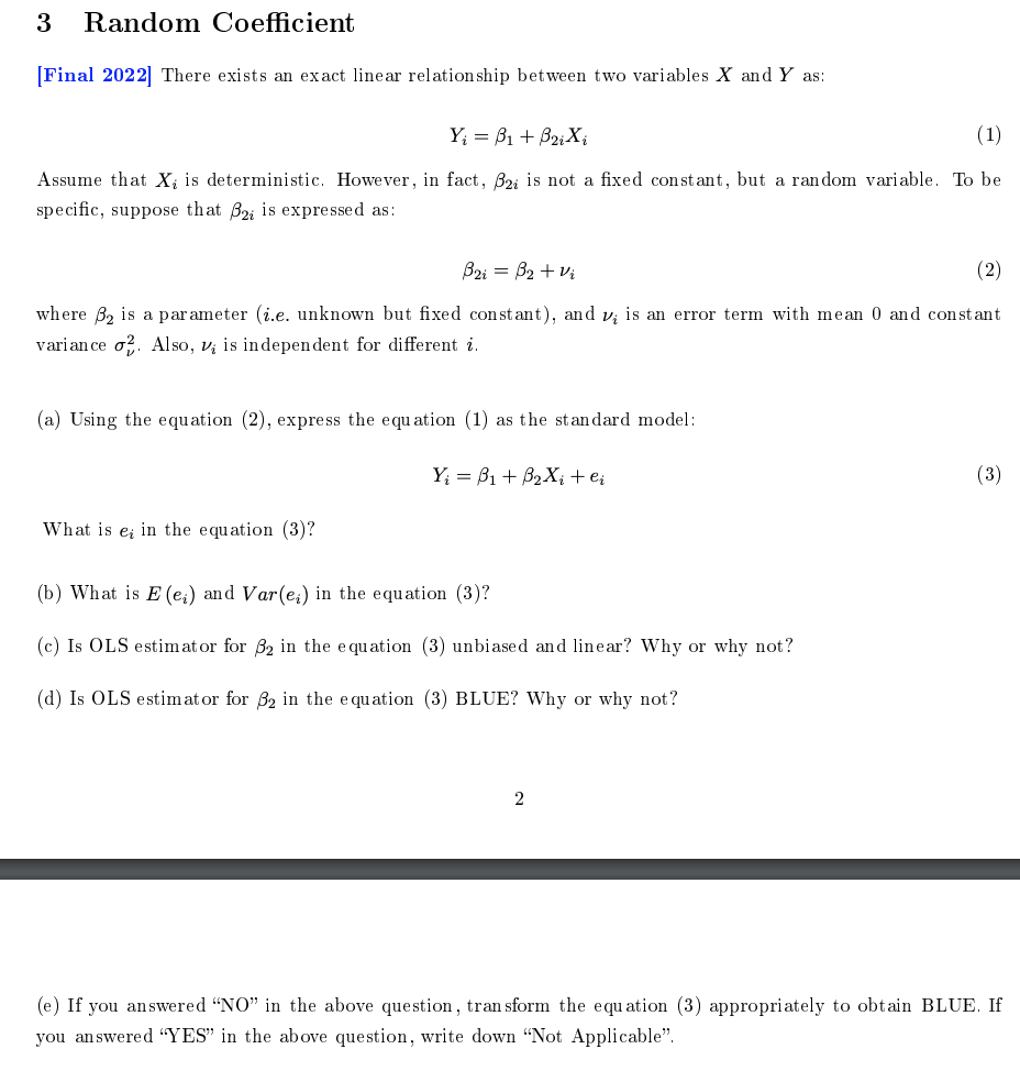 Solved 3 Random Coefficient [Final 2022] There exists an | Chegg.com