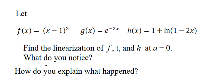 Solved Let f(x) = (x - 1)2 g(x) = e-2x h(x) = 1 + ln(1 – 2x) | Chegg.com