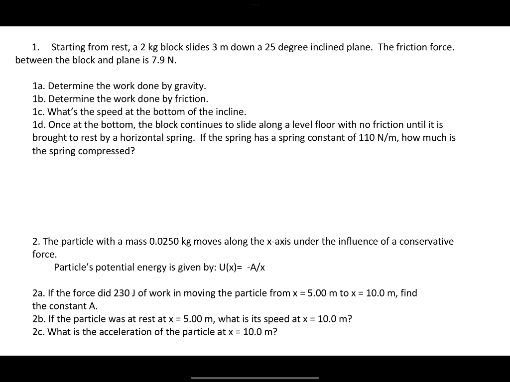 Solved 1. Starting from rest, a 2 kg block slides 3 m down a | Chegg.com