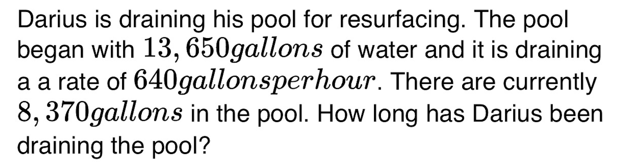 Solved Darius is draining his pool for resurfacing. The pool | Chegg.com