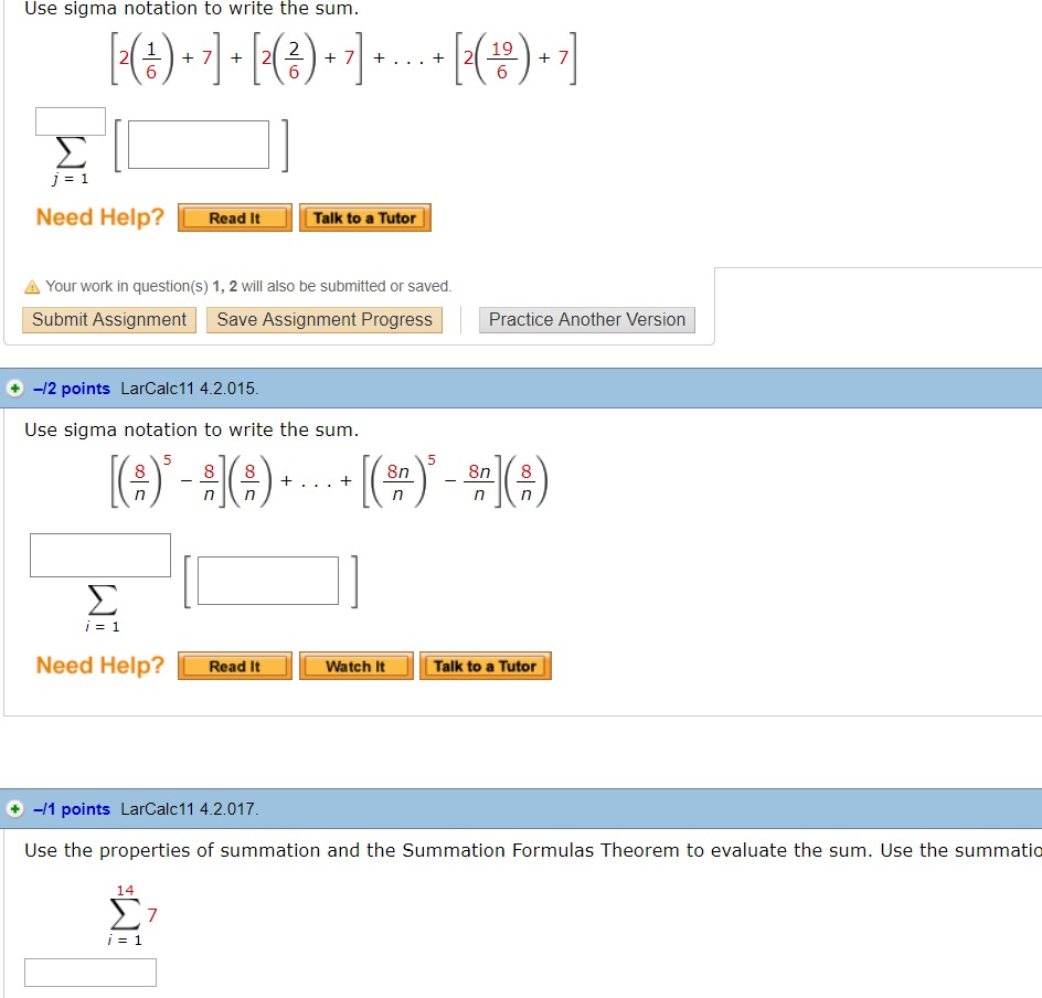 Solved Use Sigma Notation To Write The Sum 19 7 6 Need