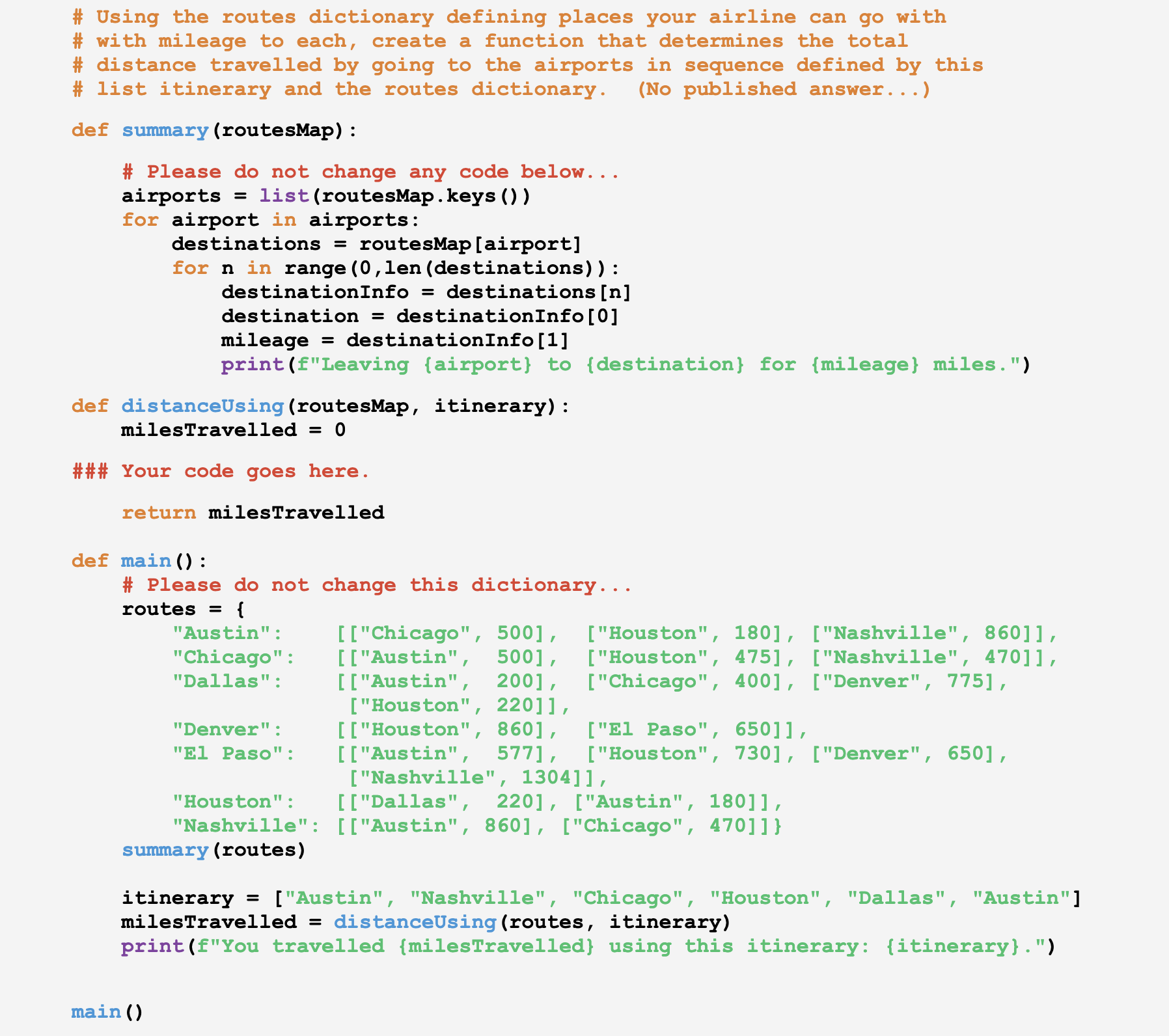 Solved \# Using the routes dictionary defining places your | Chegg.com