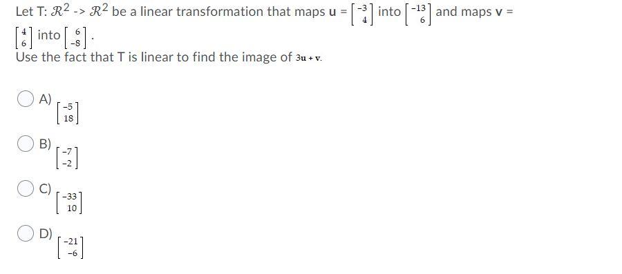 Solved -> Let T: R2 -> R2 be a linear transformation that | Chegg.com