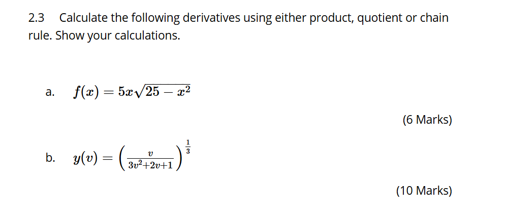 Solved 2.3 ﻿Calculate the following derivatives using either | Chegg.com