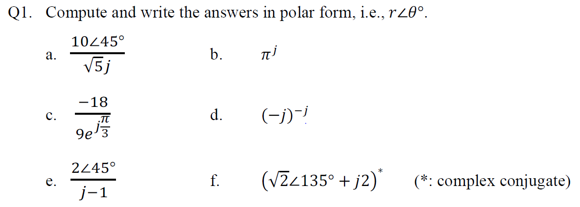 Solved Q1. Compute and write the answers in polar form, | Chegg.com