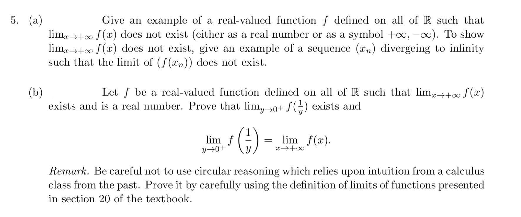 Solved 5. (a) Give an example of a real-valued function f | Chegg.com