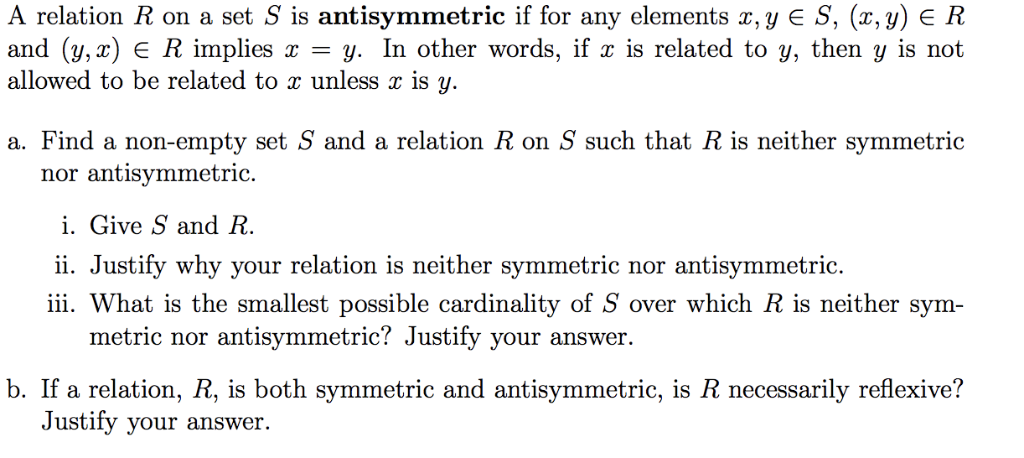 Solved A relation R on a set S is antisymmetric if for any | Chegg.com