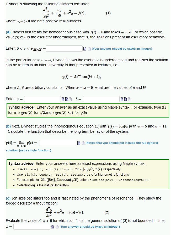 Solved Divneet is studying the following damped | Chegg.com