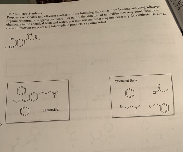 Solved 10) multi-step synthesis: For part a use any chemical | Chegg.com