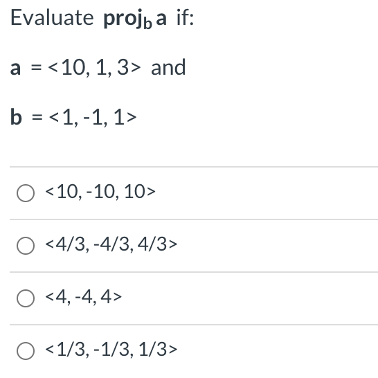 Solved Evaluate projba if: a = and b = | Chegg.com