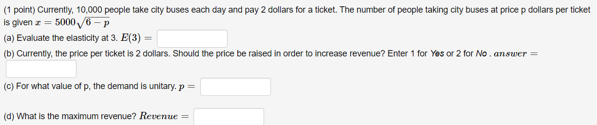 Solved (1 point) Currently, 10,000 people take city buses | Chegg.com