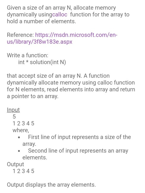 Solved Given a size of an array N, allocate memory | Chegg.com
