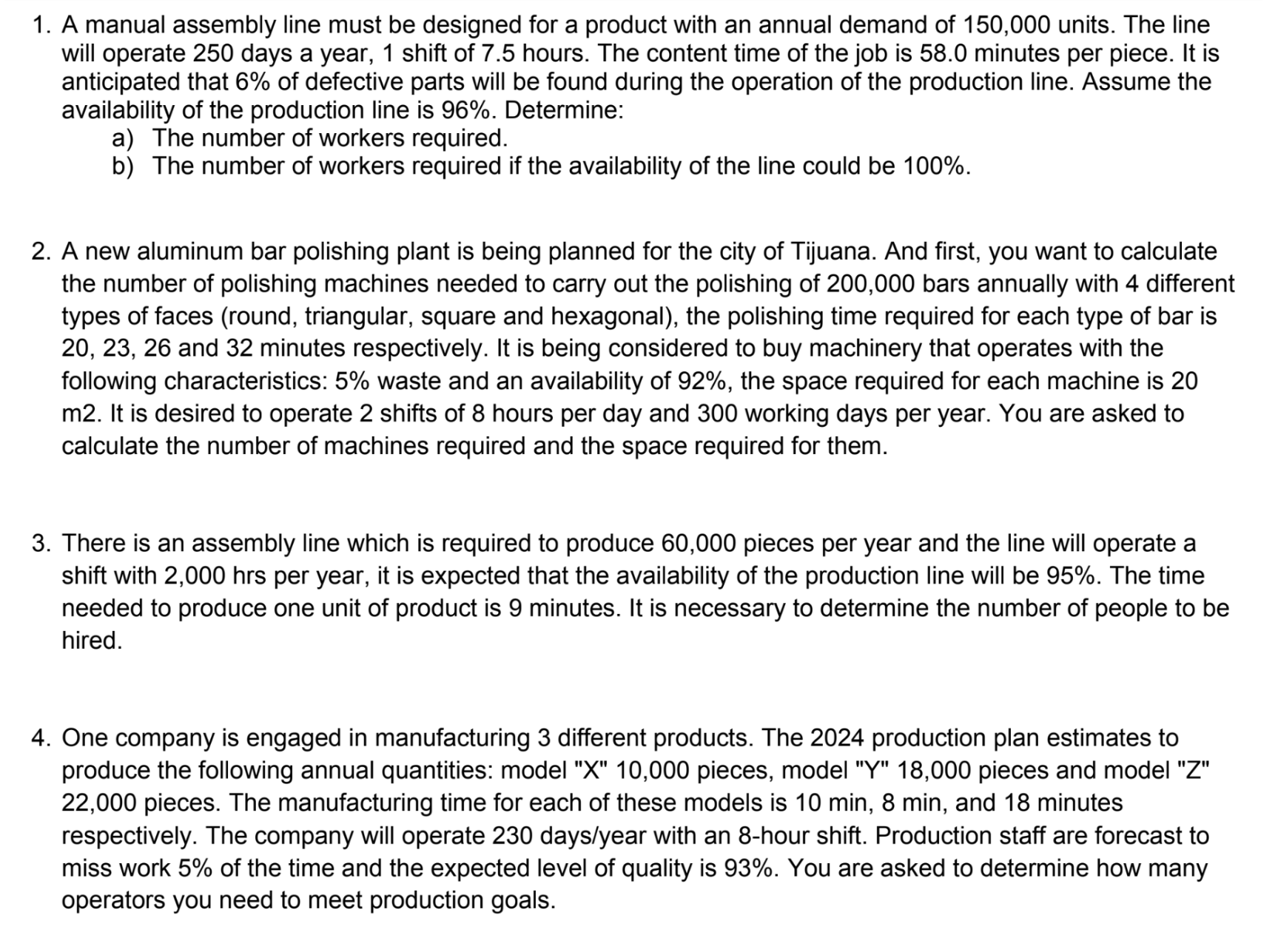 Solved 1. A manual assembly line must be designed for a | Chegg.com