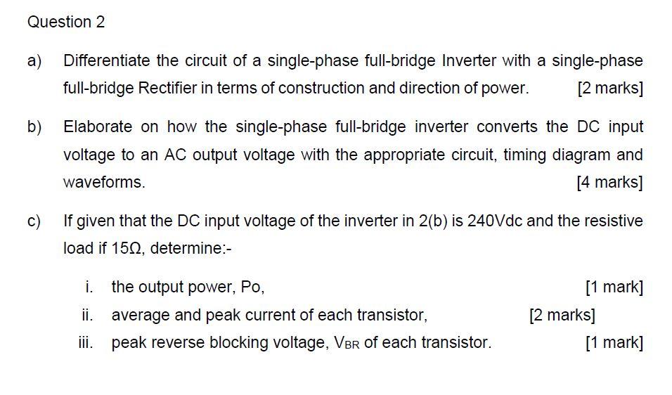 Solved a) Differentiate the circuit of a single-phase | Chegg.com