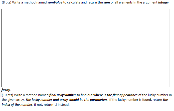 Solved (8 pts) Write a method named sumValue to calculate | Chegg.com