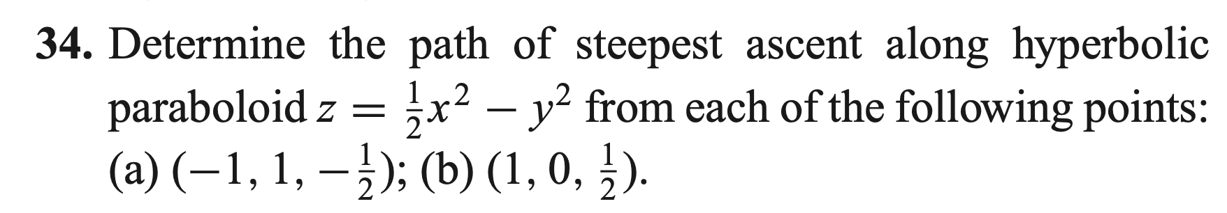 Solved Determine the path of steepest ascent along | Chegg.com