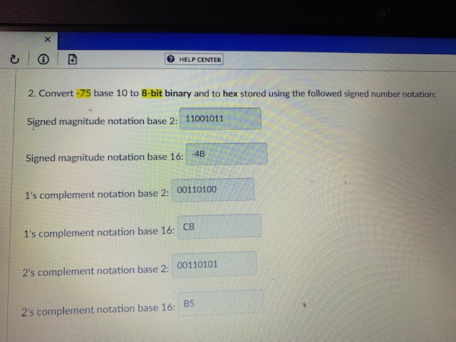 Solved 2. Convert - 75 base 10 to 8-bit binary and to hex | Chegg.com