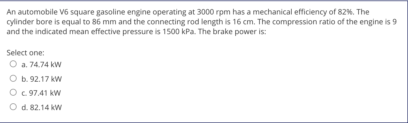 Solved An automobile V6 square gasoline engine operating at | Chegg.com