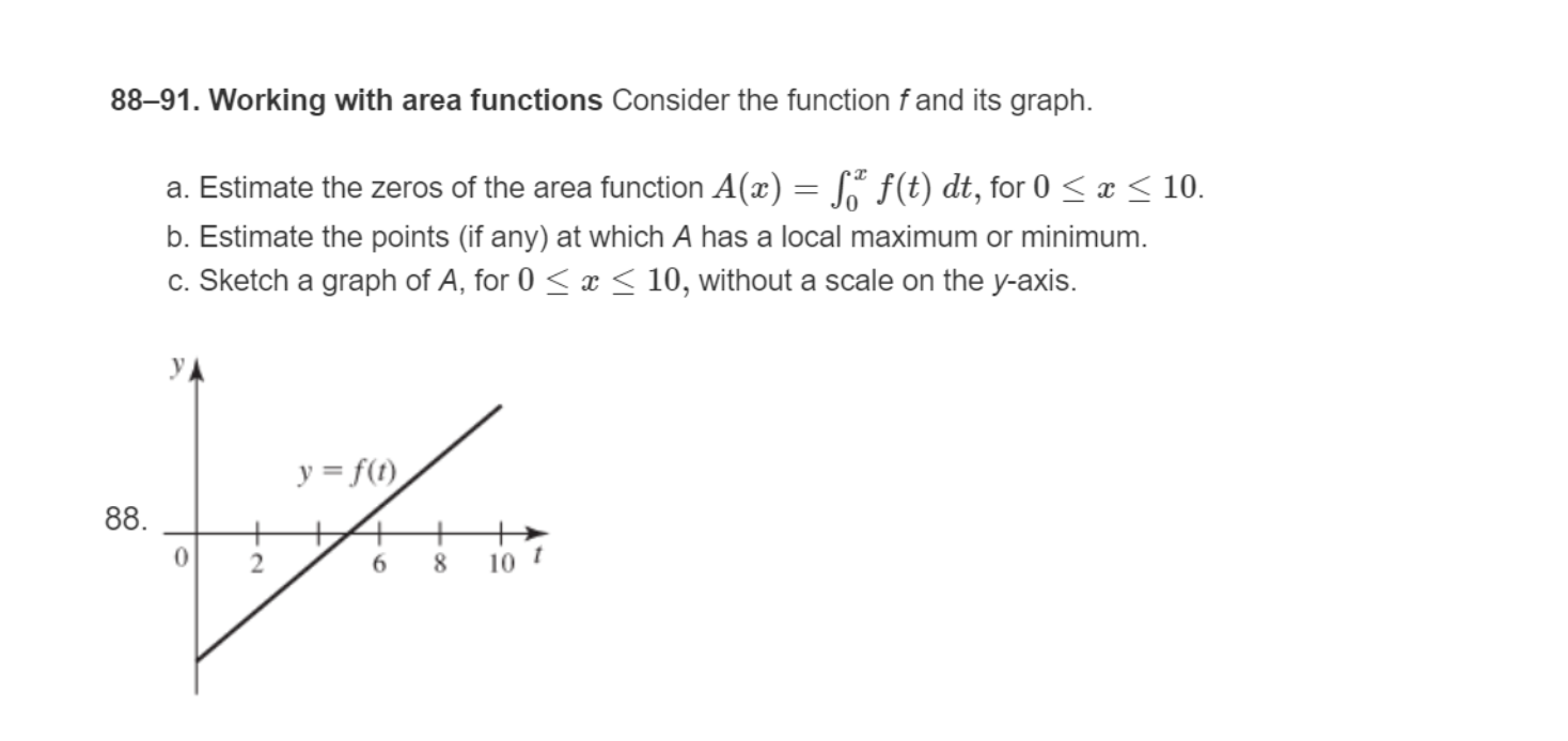 Solved 88–91. Working with area functions Consider the | Chegg.com Solved 88–91. Working with area functions Consider the | Chegg.com