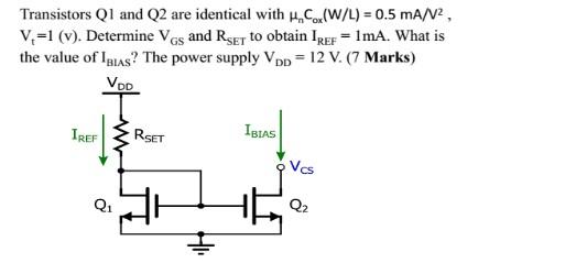 Solved Transistors Q1 and Q2 are identical with H. Cox (W/L) | Chegg.com