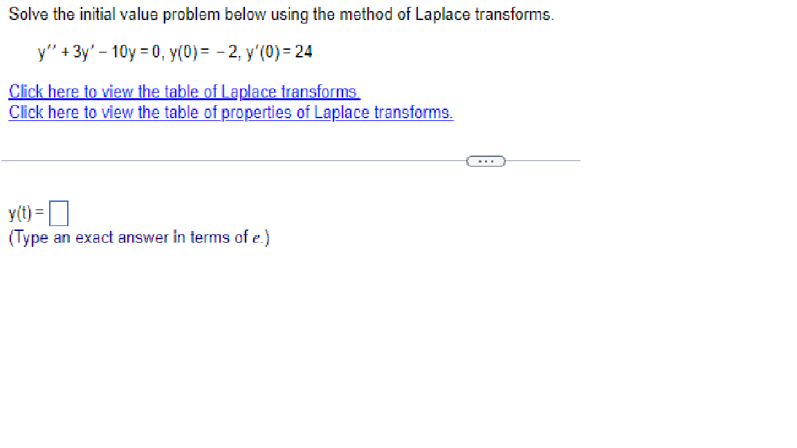 Solved Solve the initial value problem below using the | Chegg.com