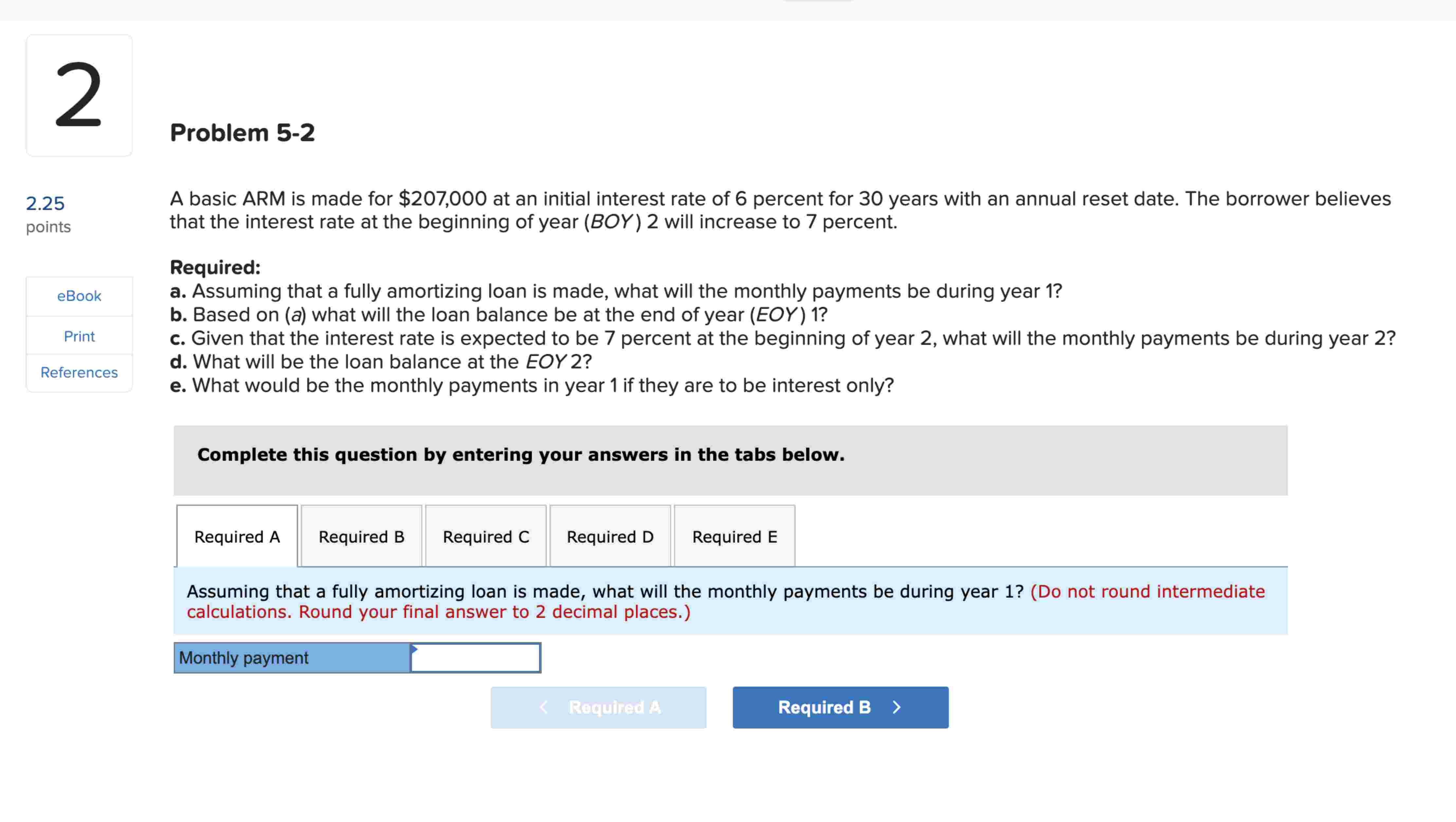 Solved Problem 5-2A basic ARM is made for $207,000 ﻿at an | Chegg.com