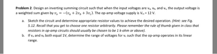 Solved Problem 2. Design an inverting summing circuit such | Chegg.com