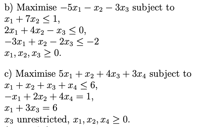 Solved Use the simplex method to solve the following simplex | Chegg.com