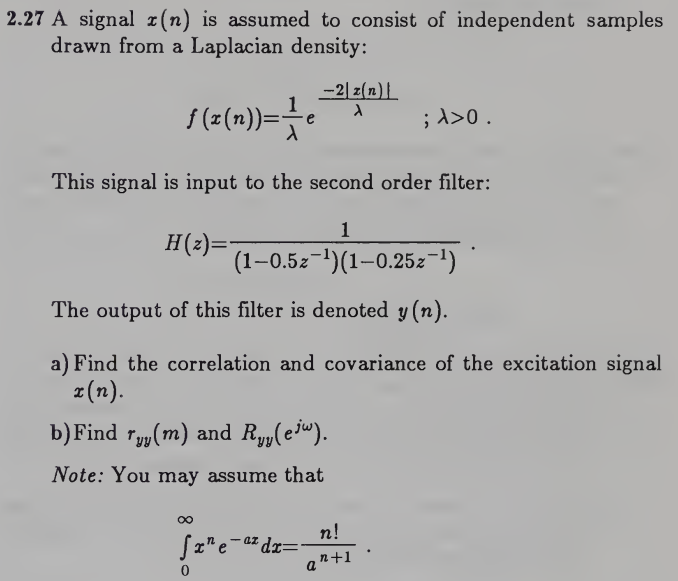 Solved 2.27 ﻿A signal x(n) ﻿is assumed to consist of | Chegg.com