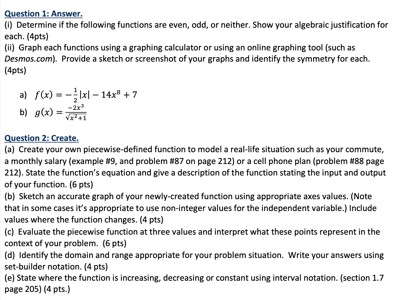 Solved Question 1: Answer. (i) Determine if the following | Chegg.com