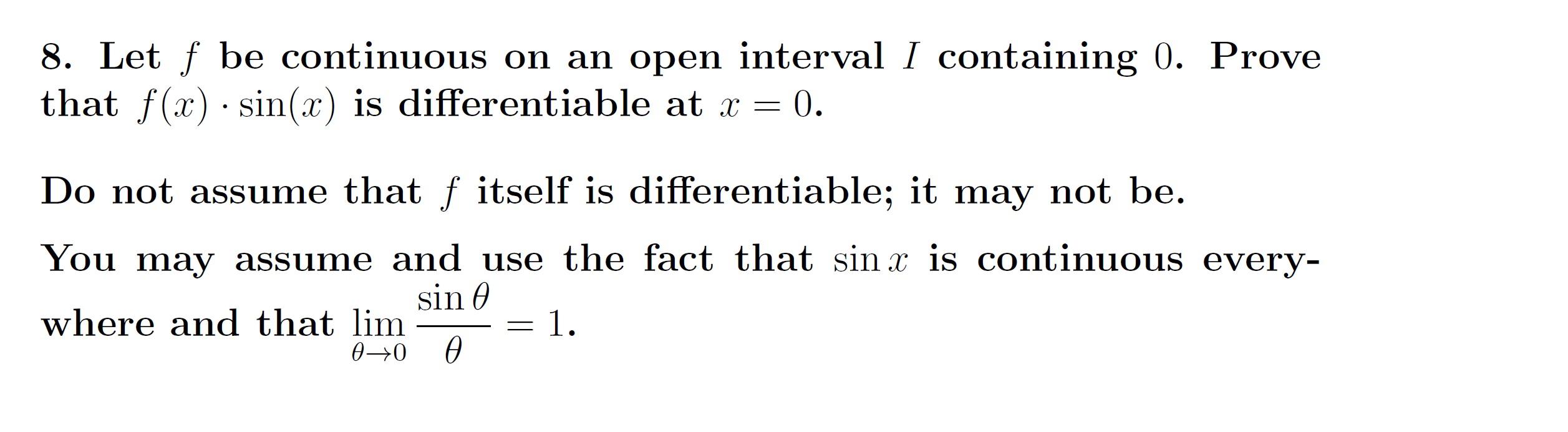 Solved 8. Let f be continuous on an open interval I | Chegg.com