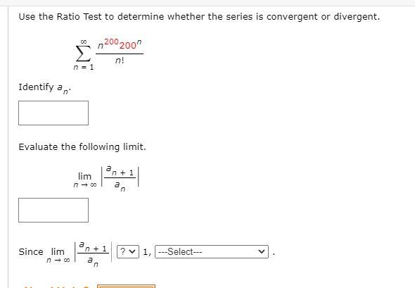 Solved Use the Ratio Test to determine whether the series is | Chegg.com