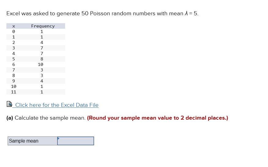 Excel was asked to generate 50 Poisson random numbers | Chegg.com Excel was asked to generate 50 Poisson random numbers | Chegg.com