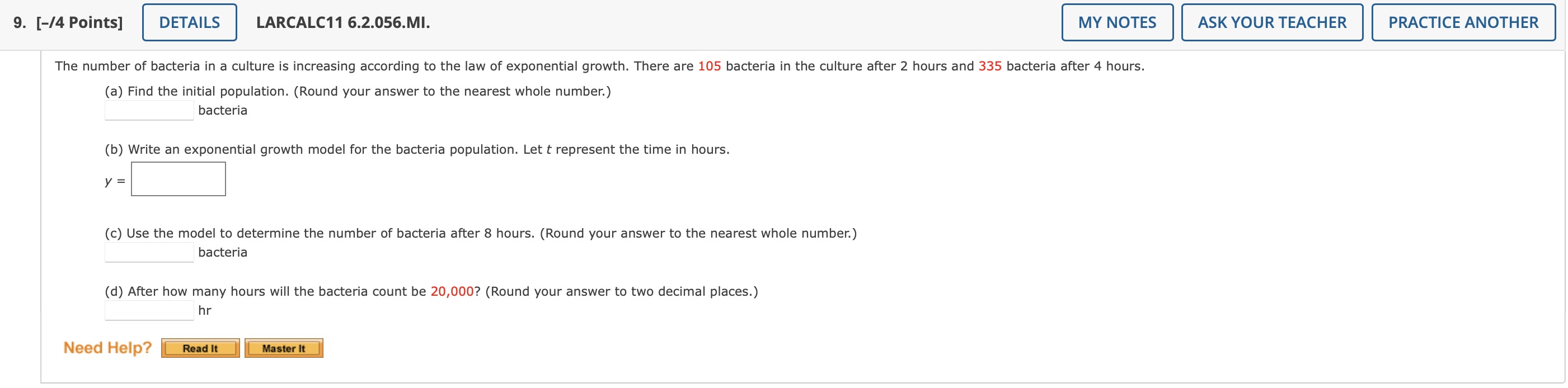 Solved The number of bacteria in a culture is increasing | Chegg.com