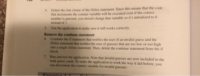 4. Delete the else clause of the if/else statement. | Chegg.com