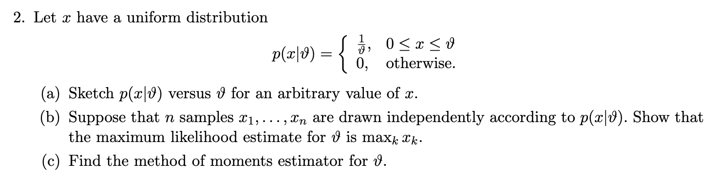 Solved 2. Let x have a uniform distribution | Chegg.com