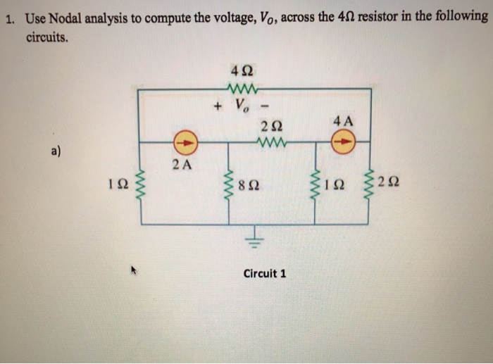 Solved Use Nodal analysis to compute the voltage, Vo, across | Chegg.com